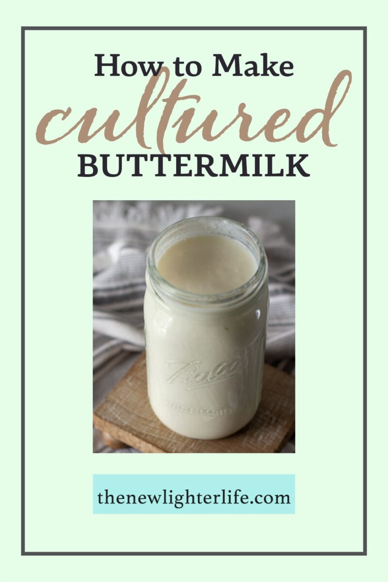 How to Make Cultured Buttermilk