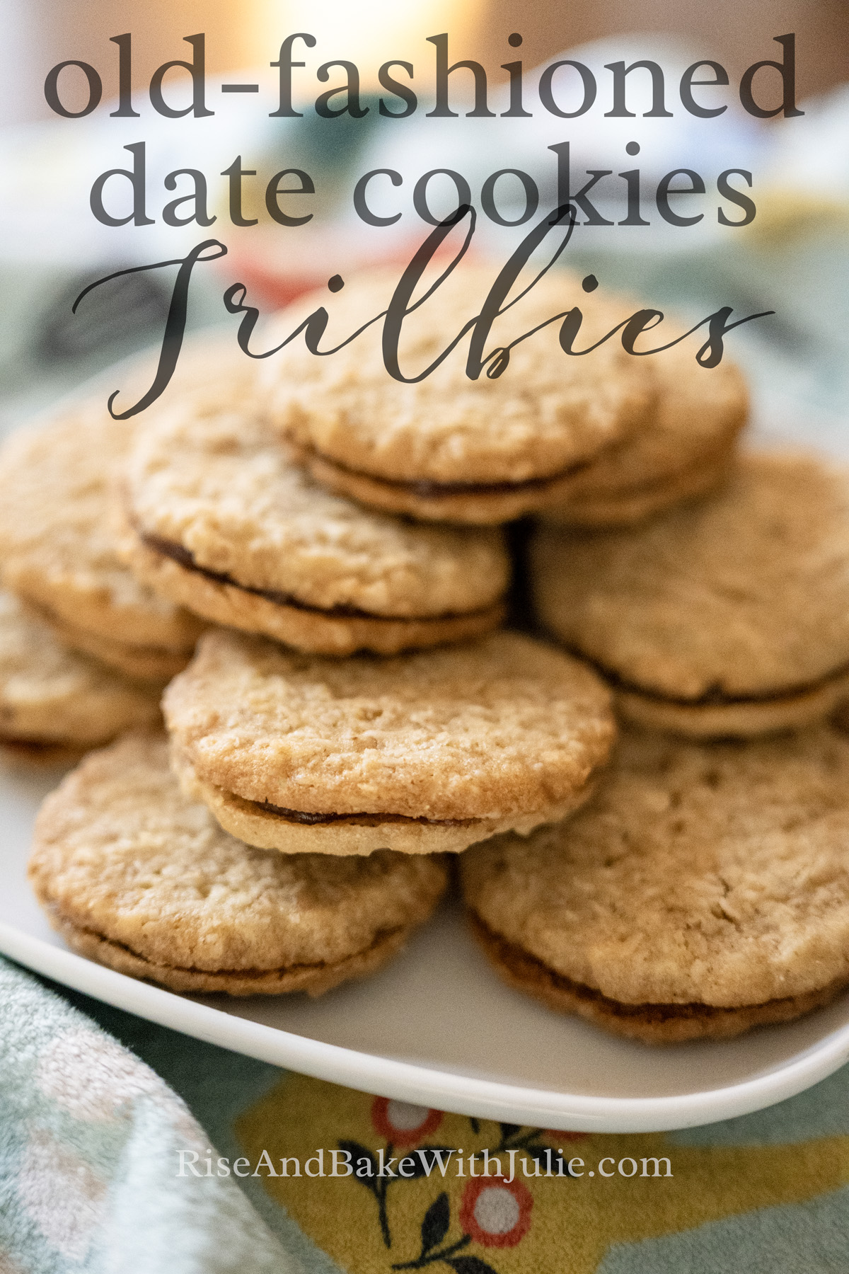 Trilbies (Old-Fashioned Oatmeal Date Sandwich Cookies)